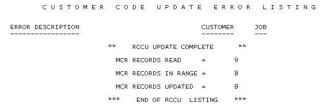 Customer Code Update (RCCU): Report Example